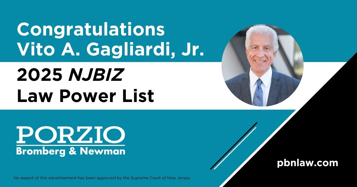 Vito A. Gagliardi, Jr. Named to NJBIZ Power 50 in Law for Fourth ...